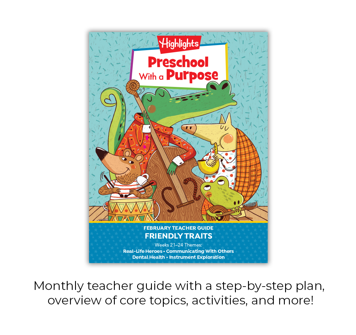 Preschool Learning Kit | February Lessons and Themes | Highlights ...